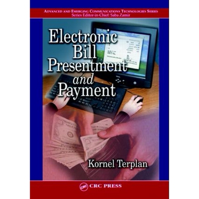 预订 Electronic Bill Presentment and Payment 电子票据表示与支付 9780849314520