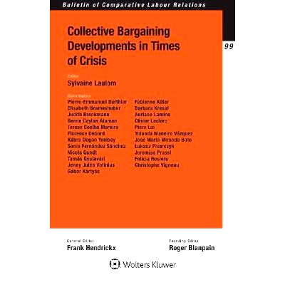 预订 Collective Bargaining Developments in Times of Crisis 危机时期的集体谈判发展: 9789041189998