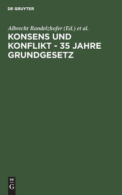 【预订】Konsens und Konflikt - 35 Jahre Grundgesetz 9783110108569