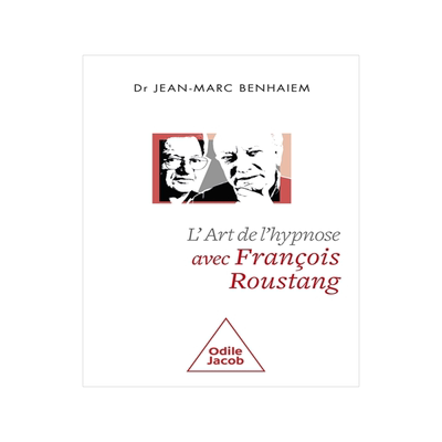 预订 L’art de l’hypnose avec François Roustang