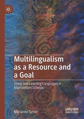 【预订】Multilingualism as a Resource and a Goal