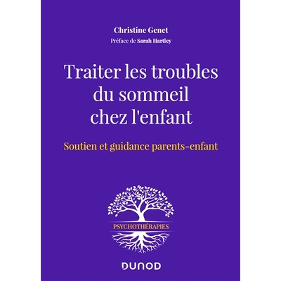 预订 Traiter les troubles du sommeil chez l’enfant : soutien et guidance parents-enfant *儿童睡眠障碍：亲子支持和指