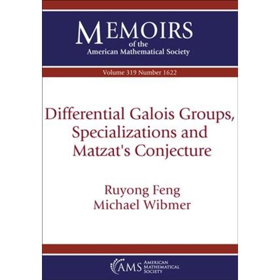 预订 Differential Galois Groups, Specializations and Matzat’s Conjecture 9781470480011