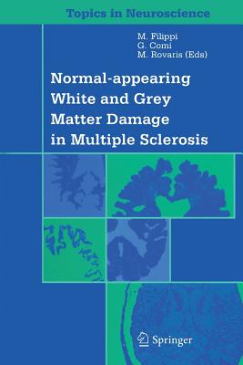 【预订】Normal-appearing White and Grey Matter Damage in Multiple Sclerosis