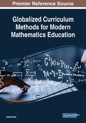 【预订】Globalized Curriculum Methods for Modern Mathematics Education