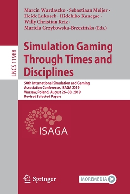 【预订】Simulation Gaming Through Times and Disciplines