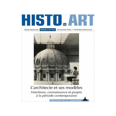 [预订]L’architecte et ses modèles : intentions, connaissance et projets à la période contemporaine 9791035106362
