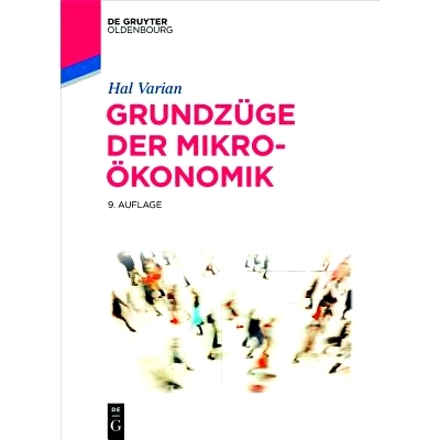 预订 Grundzüge der Mikroökonomik: 9783110440935