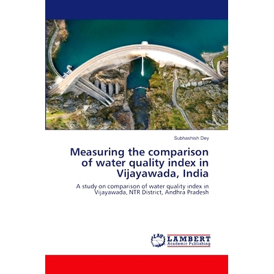 预订 Measuring the comparison of water quality index in Vijayawada, India 测量印度维杰亚瓦达水质指数的比较: 978620746501