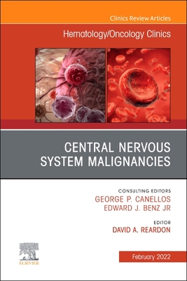 【预订】Central Nervous System Malignancies, an Issue of Hematology/Oncology Clinics of North  9780323810722