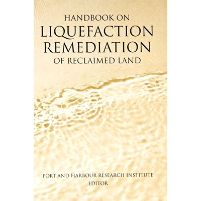预订 Handbook on Liquefaction Remediation of Reclaimed Land: 9789054106531