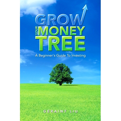 预订 Grow Your Money Tree: A Beginner’s Guide to Investing: 9781543753899