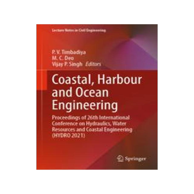 [预订]Coastal, Harbour and Ocean Engineering: Proceedings of 26th International Conference on Hydraulics,  9789811999123
