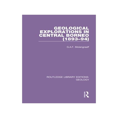 [预订]Geological Explorations in Central Borneo (1893-94) 9780367464516