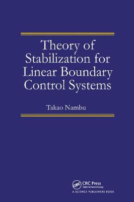 【预订】Theory of Stabilization for Linear Boundary Control Systems