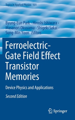 【预订】Ferroelectric-Gate Field Effect Transistor Memories
