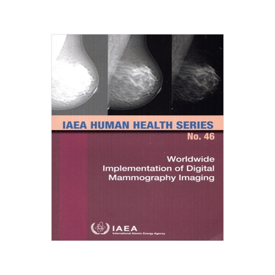 预订 Worldwide Implementation of Digital Mammography Imaging