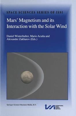 【预订】Mars’ Magnetism and Its Interaction with the Solar Wind