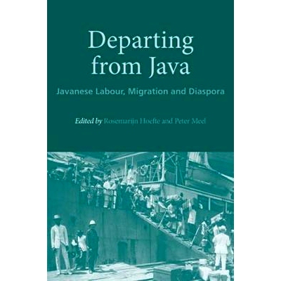 预订 Departing from Java: Javanese Labour, Migration and Diaspora 离开爪哇：爪哇劳工、移民和侨民: 9788776942465