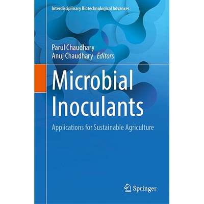 预订 Microbial Inoculants Applications for Sustainable Agriculture 微生物菌剂：可持续农业的应用 9789819706327