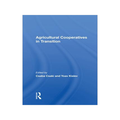 [预订]Agricultural Cooperatives in Transition 9780367011833