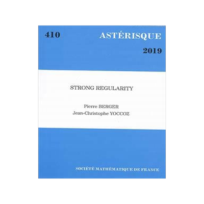 [预订]Astérisque, n° 410. Strong regularity 9782856299043