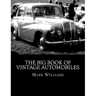 预订 The Big Book of Vintage Automobiles: 9781519670892