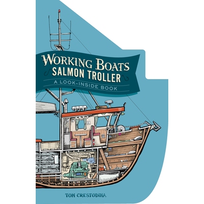 预订 Working Boats: Salmon Troller (Board Book): A Look-Inside Book: 9781632176264