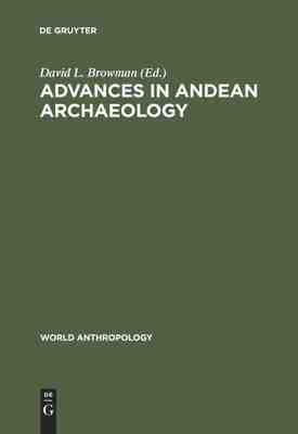 【预订】Advances in Andean Archaeology 9789027975508