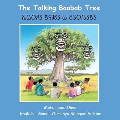 预订 The Talking Baobab Tree: English - Somali Osmanya Bilingual Edition 9781918460148