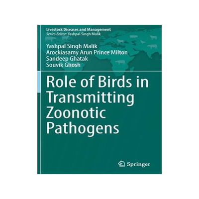 [预订]Role of Birds in Transmitting Zoonotic Pathogens 9789811645532
