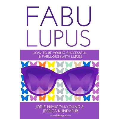 预订 Fabulupus: How to be young, successful and fabulous (with lupus): 9780993849404