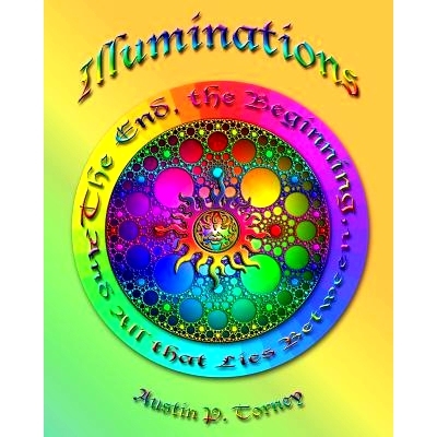 预订 Illuminations: The End, the Beginning, and All that Lies Between: 9781452833781
