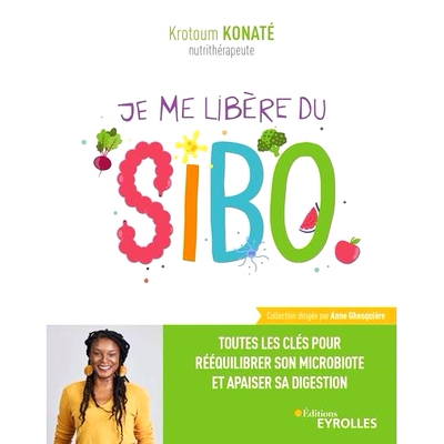 预订 Je me libère du SIBO : toutes les clés pour rééquilibrer son microbiote et apaiser sa digestion 我摆脱 SIBO：重