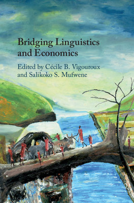 【预订】Bridging Linguistics and Economics