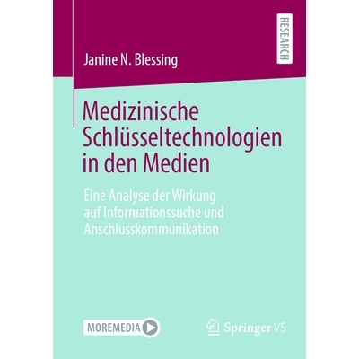 预订 Medizinische Schlüsseltechnologien in den Medien: Eine Analyse der Wirkung auf Informationssuche und Anschlusskomm
