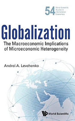 【预订】Globalization: The Macroeconomic Imp...