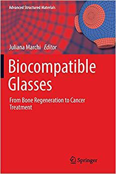 【预售】Biocompatible Glasses: From Bone Reg...
