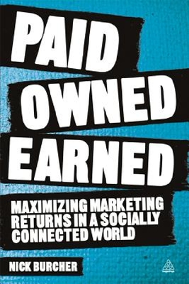 【预订】Paid, Owned, Earned: Maximizing Mark...