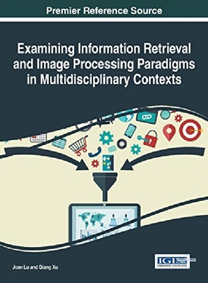 【预订】Examining Information Retrieval and ...