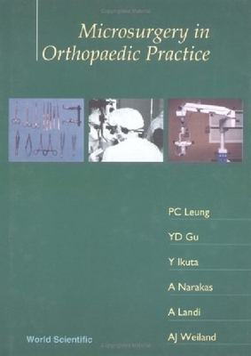 【预订】Microsurgery in Orthopaedic Practice...