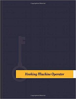 【预售】Hooking-Machine Operator Work Log: W...