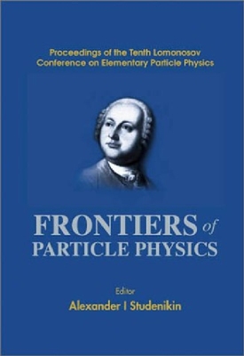 【预订】Frontiers of Particle Physics, Proce...