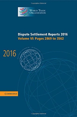 【预订】Dispute Settlement Reports 2016: Vol...