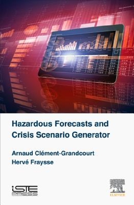 【预订】Hazardous Forecasts and Crisis Scena...