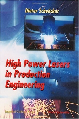 【预订】High Power Lasers in Production Engi...