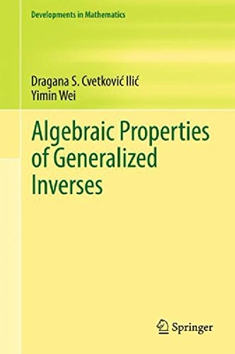 【预订】Algebraic Properties of Generalized ...