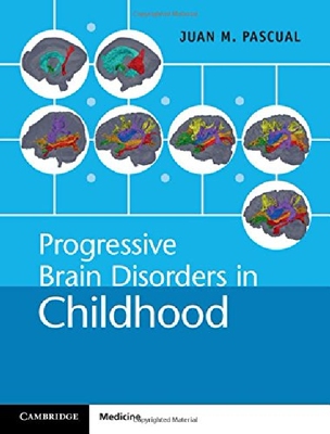 【预订】Progressive Brain Disorders in Child...