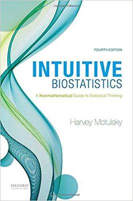 【预售】Intuitive Biostatistics: A Nonmathem...