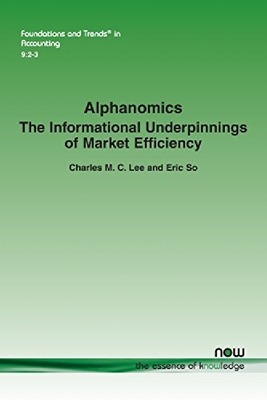 【预订】Alphanomics: The Informational Under...
